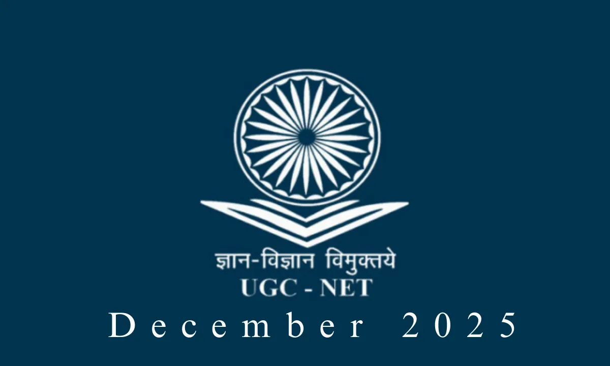 UGC NET December 2025 Subject-Wise Exam Dates (OUT): Download Schedule ...